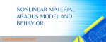 All About Abaqus Material Models - CAE Assistant