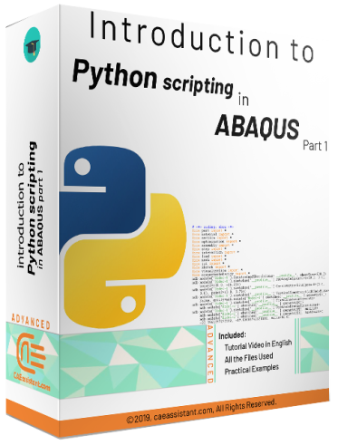 Introduction To Abaqus Scripting - CAE Assistant
